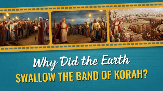 Rarely Known Cause of Korah and His Followers Being Swallowed by the Earth