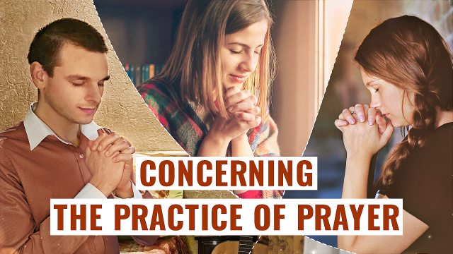 Concerning the Practice of Prayer