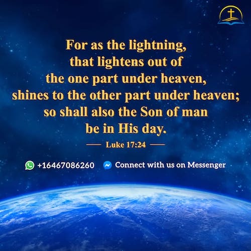 Luke 17:24 - Verse Meaning - The Coming of the Son of Man in the Last Days Luke 17:24 - Verse Meaning - The Coming of the Son of Man in the Last Days