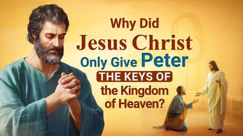 Why Did Jesus Only Give Peter the Keys of the Kingdom of Heaven?