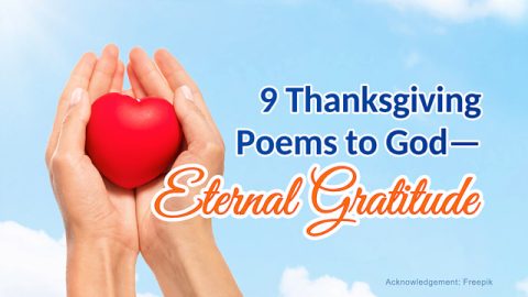9 Short Christian Thanksgiving Poems to God—Eternal Gratitude